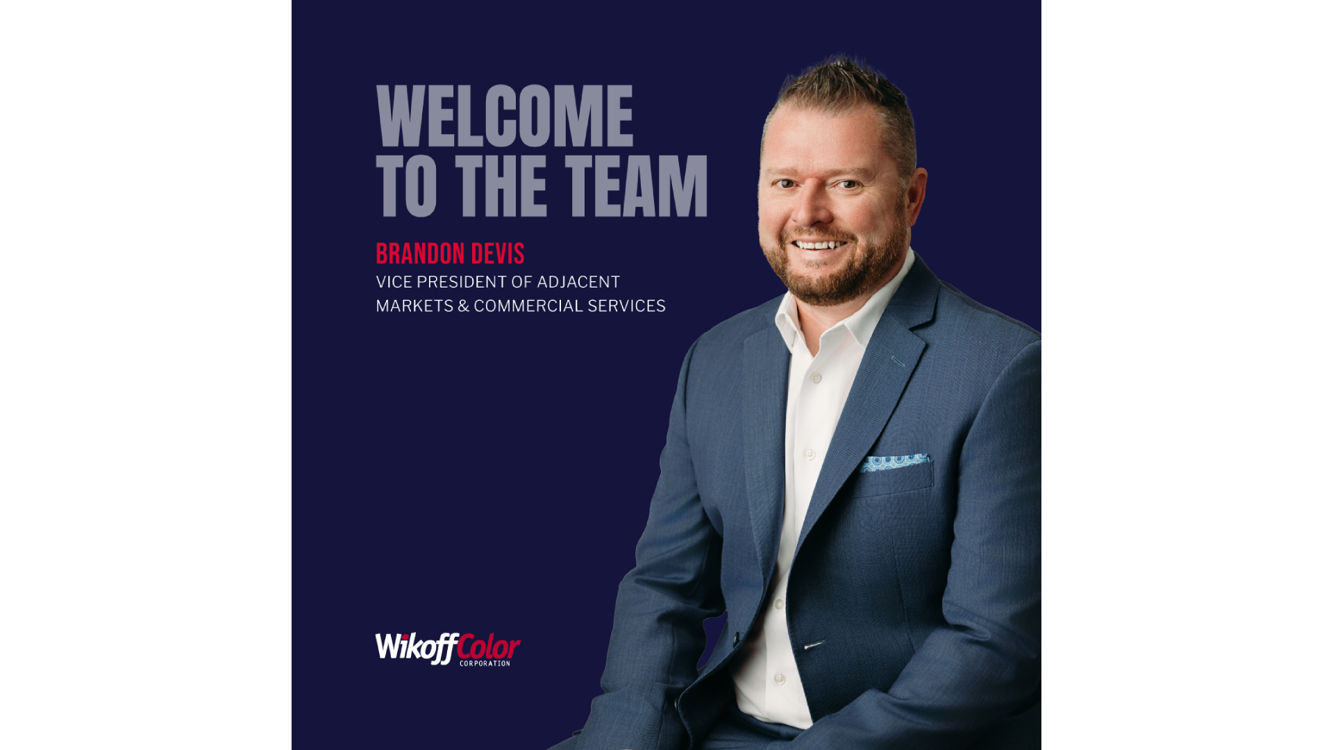 Wikoff Color Appoints Brandon Devis as Vice President, Adjacent Markets ...